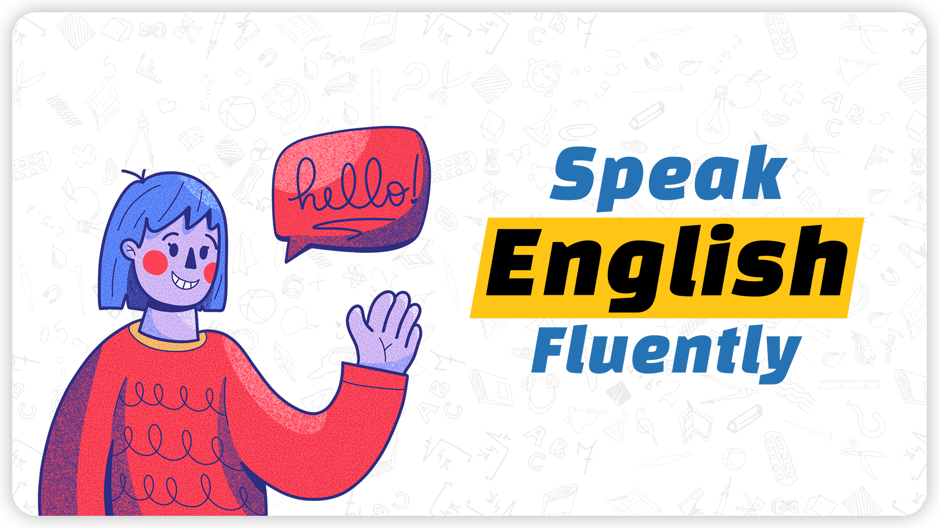 How To Speak English Fluently In 30 Days Learn With Speak Pro